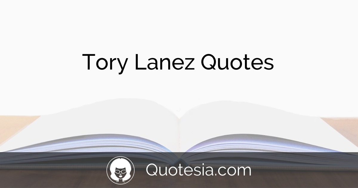 46 Tory Lanez Quotes for You to Enjoy | Quotesia